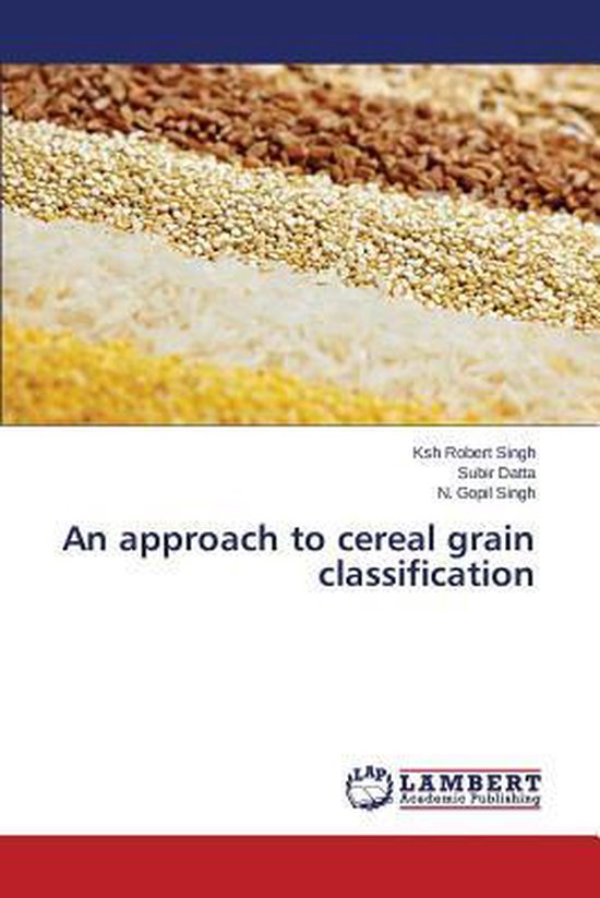 An approach to cereal grain classification, Singh Ksh Robert ...