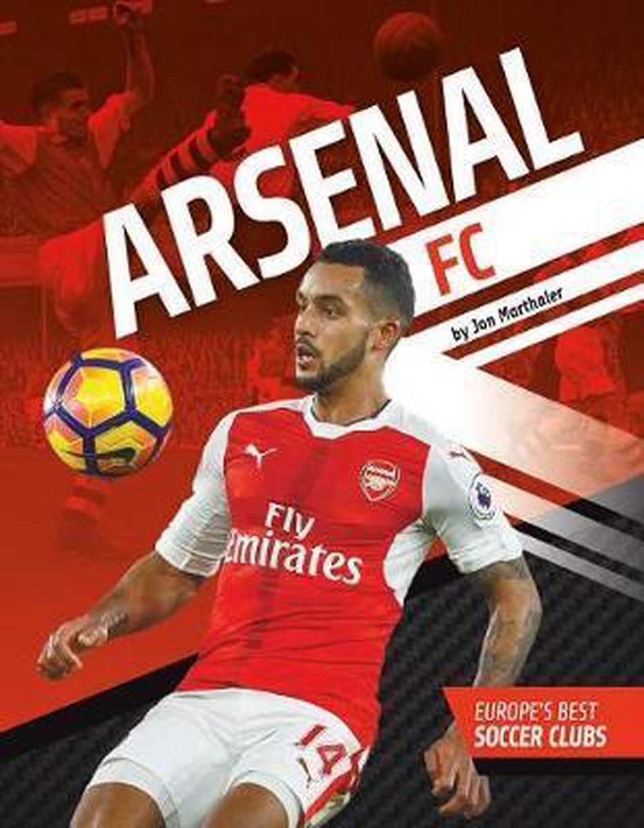 Arsenal FC, Jon Marthaler | 9781532111303 | Boeken | bol