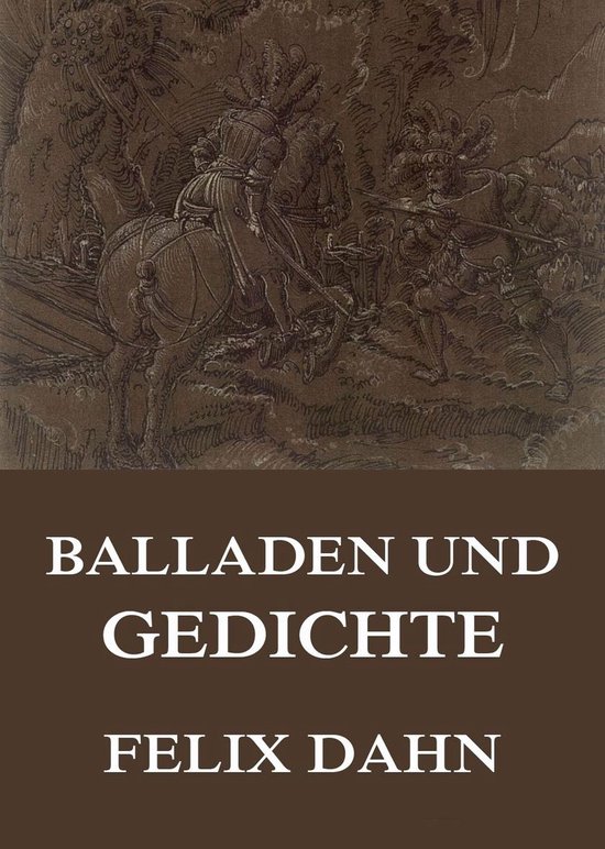 Balladen und Gedichte (ebook), Félix Dahn | 9783849608750 | Boeken ...