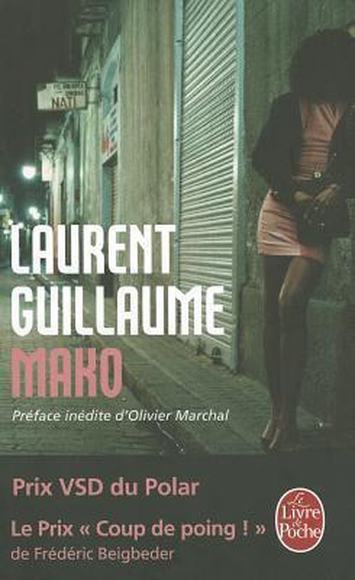Mako, Laurent Guillaume | 9782253128595 | Boeken | bol.com