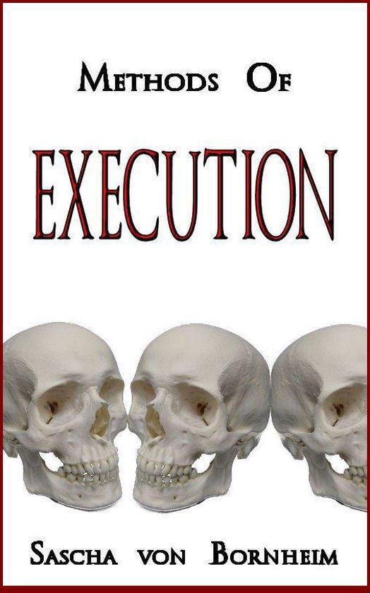 Methods of Execution (ebook), Sascha Von Bornheim | 9781458022653 ...