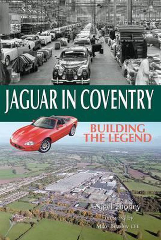 Jaguar in Coventry, Nigel Thorley | 9781780913315 | Boeken | bol
