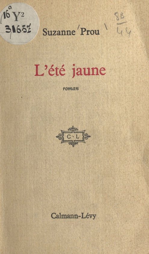 L'été jaune (ebook), Suzanne Prou | 9782402215664 | Boeken | bol