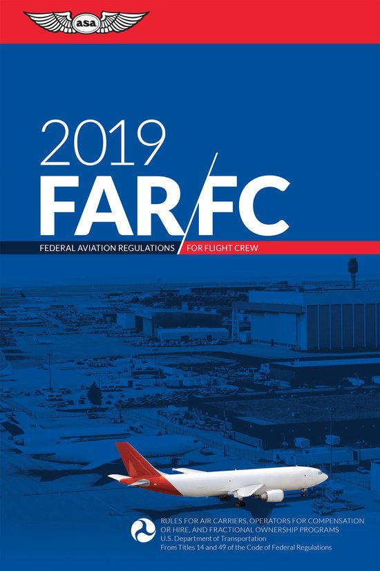 FAR/AIM Series - FAR-FC 2019 (ebook), Onbekend | 9781619546769 | Boeken ...