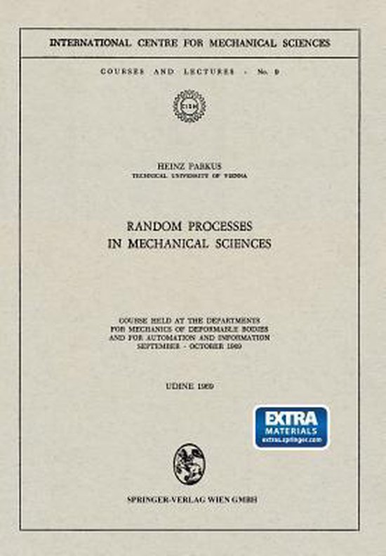 Random Processes in Mechanical Sciences | 9783211810866 | Heinz Parkus | Boeken | bol.com