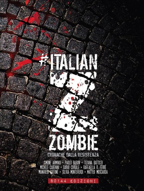 Italian Zombie (ebook), Aa. Vv. | 9788897203339 | Boeken | bol.com