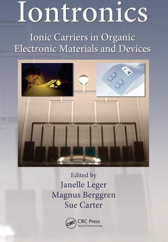 Iontronics: Ionic Carriers in Organic Electronic Materials and Devices ...