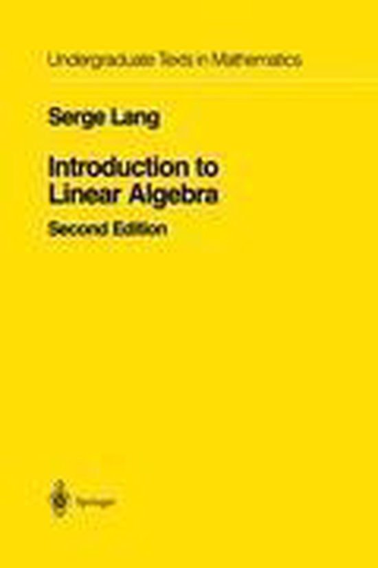 Introduction to Linear Algebra | 9780387962054 | Serge Lang | Boeken | bol