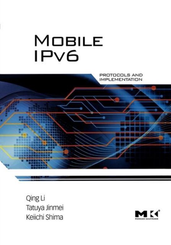 Mobile IPv6 | 9780123750754 | Qing Li | Boeken | bol.com