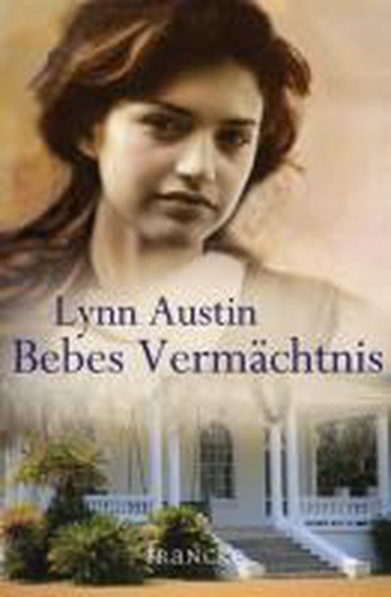 Bebes Vermächtnis, Lynn Austin | 9783868271768 | Boeken | bol.com