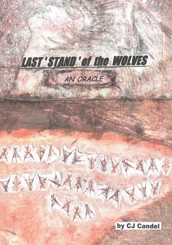 LAST STAND of the WOLVES (ebook), Cj Candel | 9781477130162 | Boeken ...