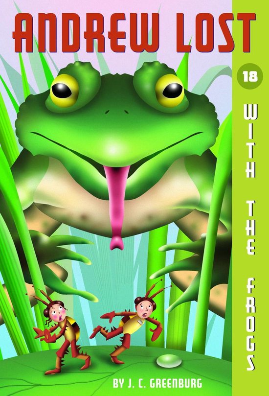 Andrew Lost 18 - Andrew Lost #18: With the Frogs (ebook), J. C ...