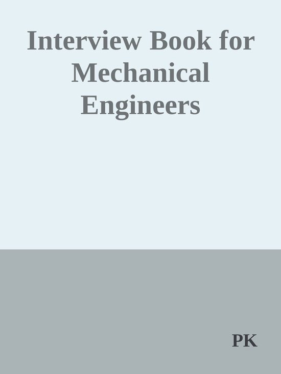 Interview Book for Mechanical Engineers (ebook), PK | 1230001131338 ...