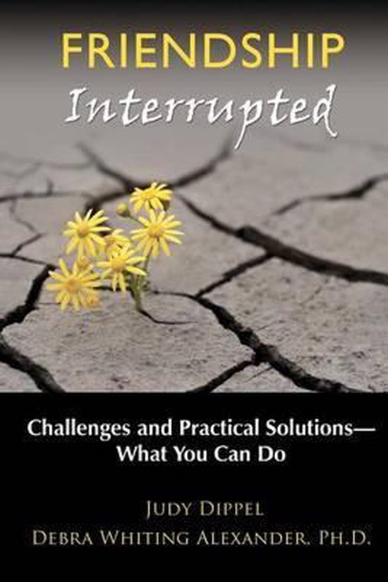 Friendship Interrupted, Debra Whiting Alexander Ph D | 9781470072032 ...