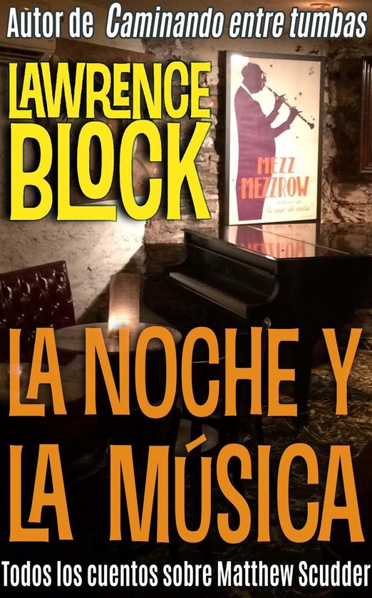 Matthew Scudder - La noche y la música (ebook), Lawrence Block ...