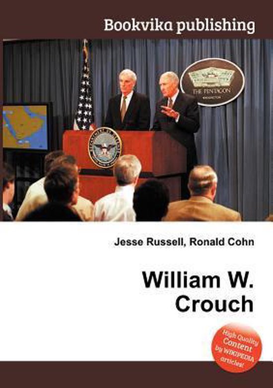 William W. Crouch | 9785511301624 | Boeken | bol.com