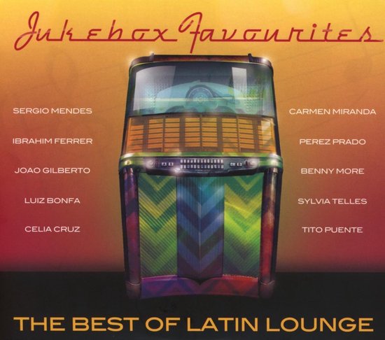 Various (Jukebox Favourites) - Best Of Latin Lounge, V/a | CD (album ...