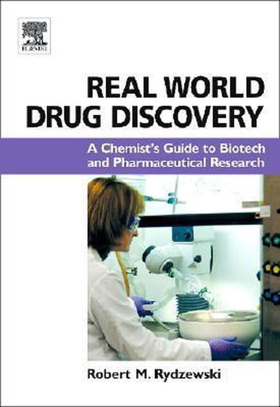 Real World Drug Discovery | 9780080466170 | Robert Rydzewski | Boeken ...