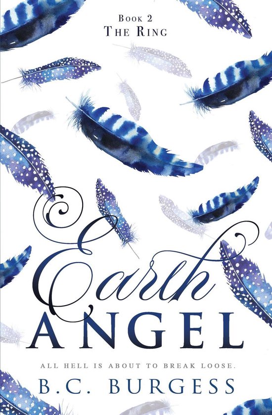 Earth Angel 2 - The Ring (ebook), B.C. Burgess | 1230001542783 | Boeken ...