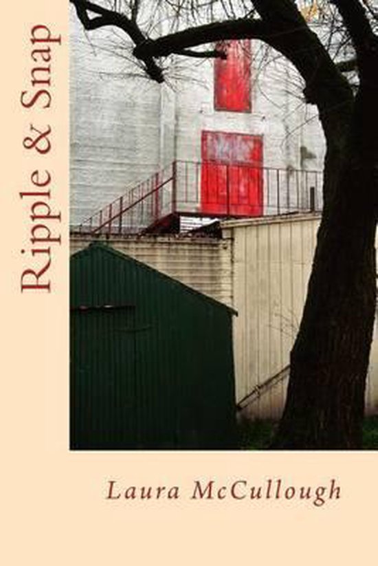 Ripple & Snap, Laura Mccullough | 9780615921075 | Boeken | bol.com