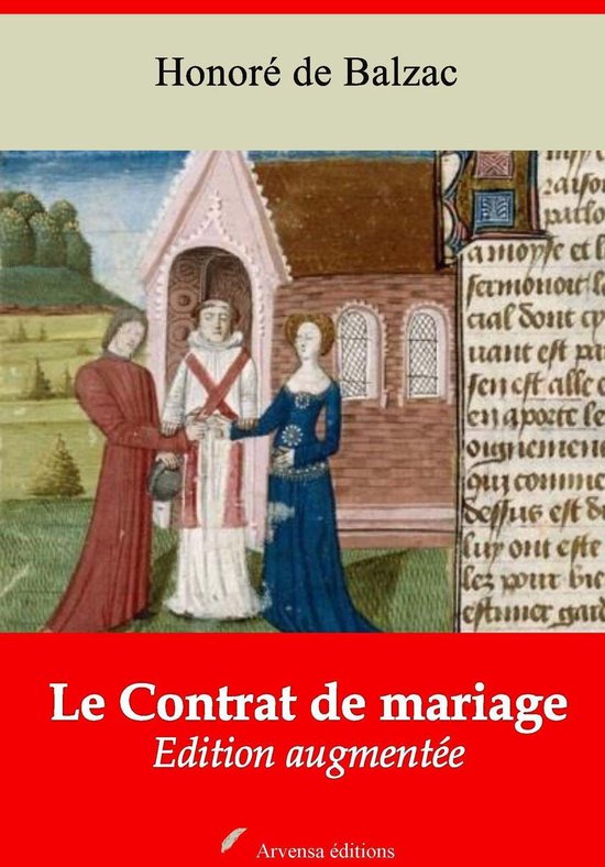 Le Contrat de mariage – suivi d'annexes (ebook), Honoré de Balzac | 9782368410752 | Boeken | bol