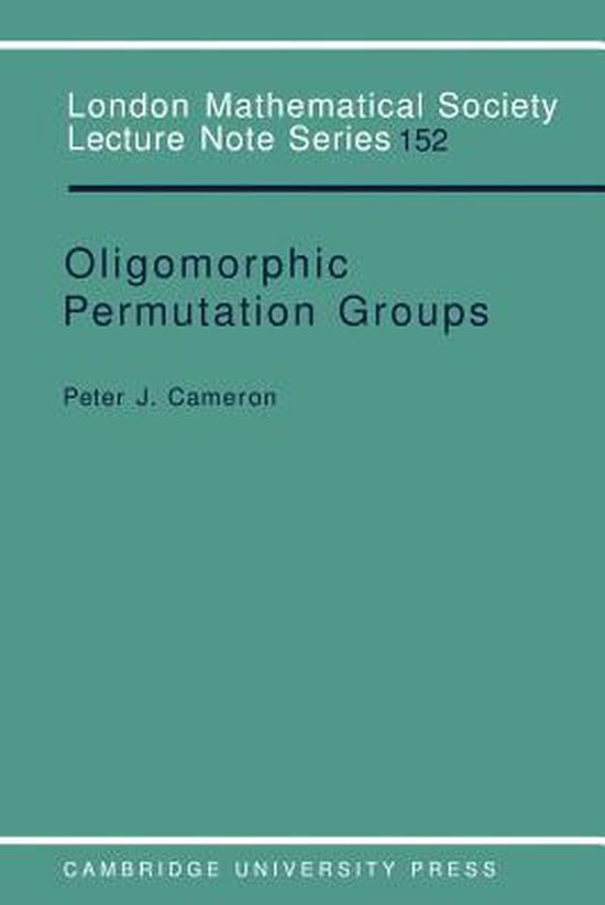 Oligomorphic Permutation Groups | 9780521388368 | Peter J. Cameron | Boeken | bol.com