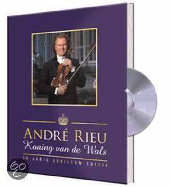 André Rieu Koning van de Wals, Natascha Kuiterman | 8710114001344 ...