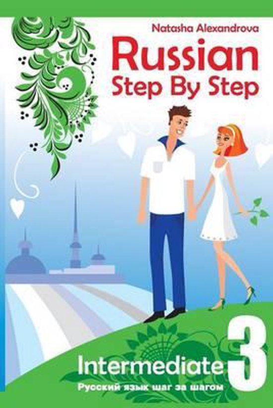 Russian Step by Step Intermediate Level 3 | 9781499196900 | Natasha Alexandrova | Boeken | bol