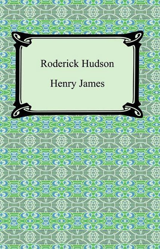 Roderick Hudson (ebook), Henry James | 9781596259294 | Boeken | bol