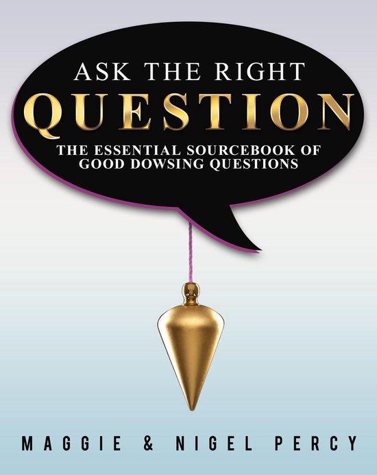 Ask The Right Question (ebook), Nigel Percy | 9780997881684 | Boeken | bol