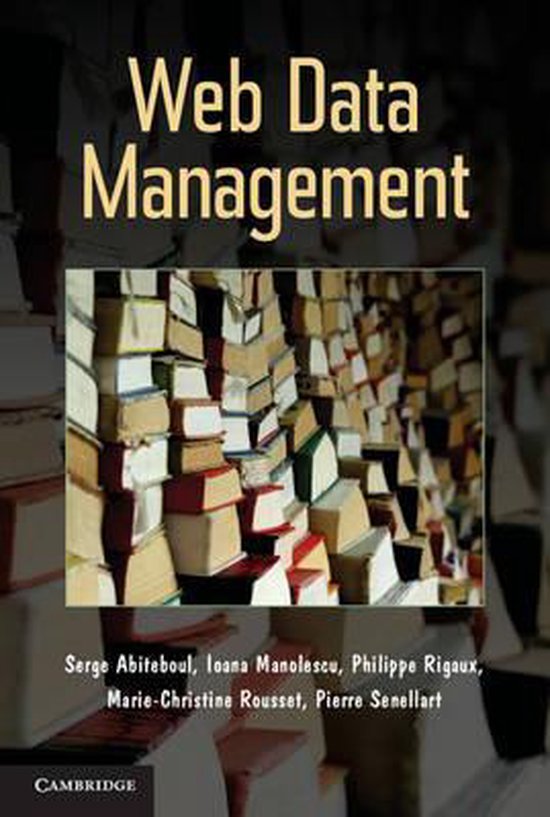 Web Data Management | 9781107012431 | Serge Abiteboul | Boeken | bol.com