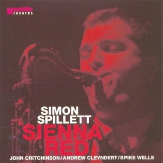 Sienna Red, Simon Spillett | CD (album) | Muziek | bol.com