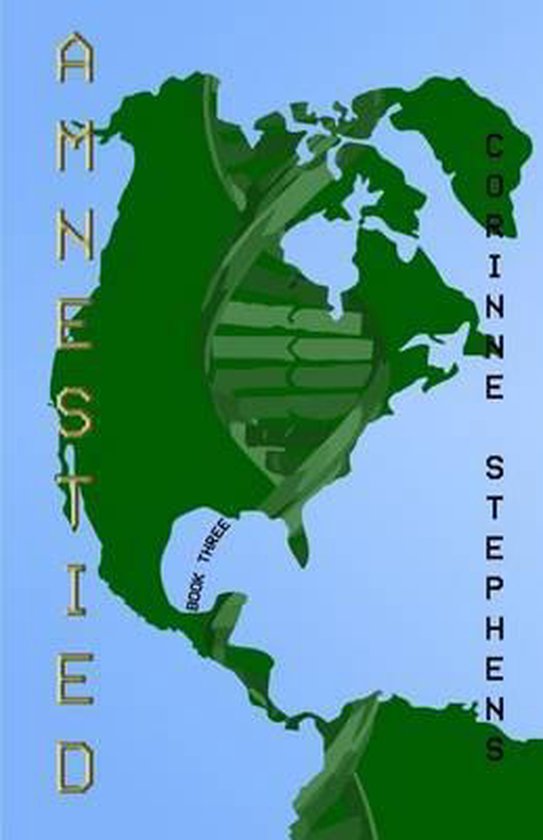 Amnestied, Corinne Stephens | 9781530668359 | Boeken | bol.com