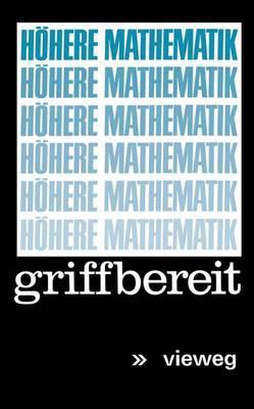 Höhere Mathematik Griffbereit: Definitionen Theoreme Beispiele ...