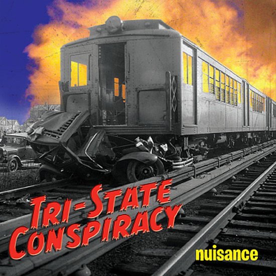 Nuisance, Tri-State Conspiracy | CD (album) | Muziek | bol.com