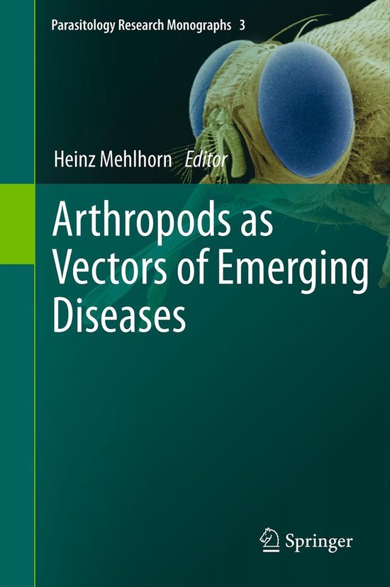 Parasitology Research Monographs 3 - Arthropods as Vectors of Emerging Diseases... | bol.com