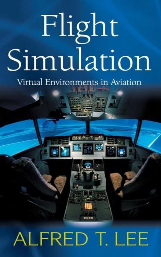 Flight Simulation | 9780754642879 | Alfred T. Lee | Boeken | bol.com