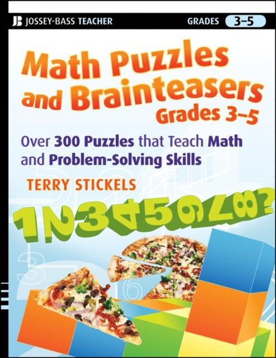 Math Puzzles and Brainteasers, Grades 3-5 | 9780470227190 | Terry ...