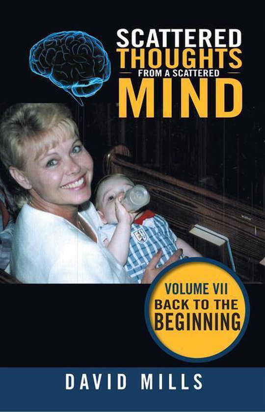 Scattered Thoughts from a Scattered Mind (ebook), David Mills ...