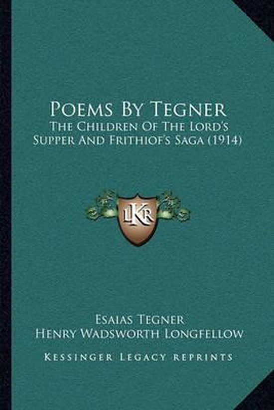 Poems by Tegner, Esaias Tegnér | 9781165482061 | Boeken | bol