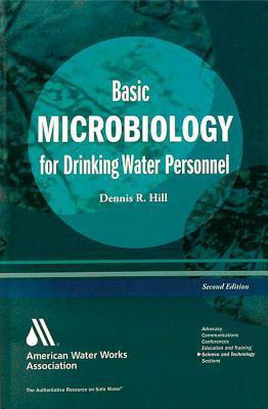 Basic Microbiology for Drinking Water | 9781583219812 | Dennis R. Hill ...