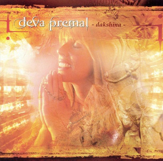 Dakshina, Deva Premal | CD (album) | Muziek | bol.com