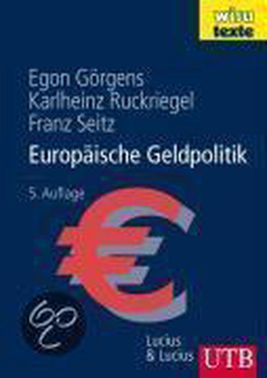 Europäische Geldpolitik, Egon Görgens | 9783825282851 | Boeken | bol