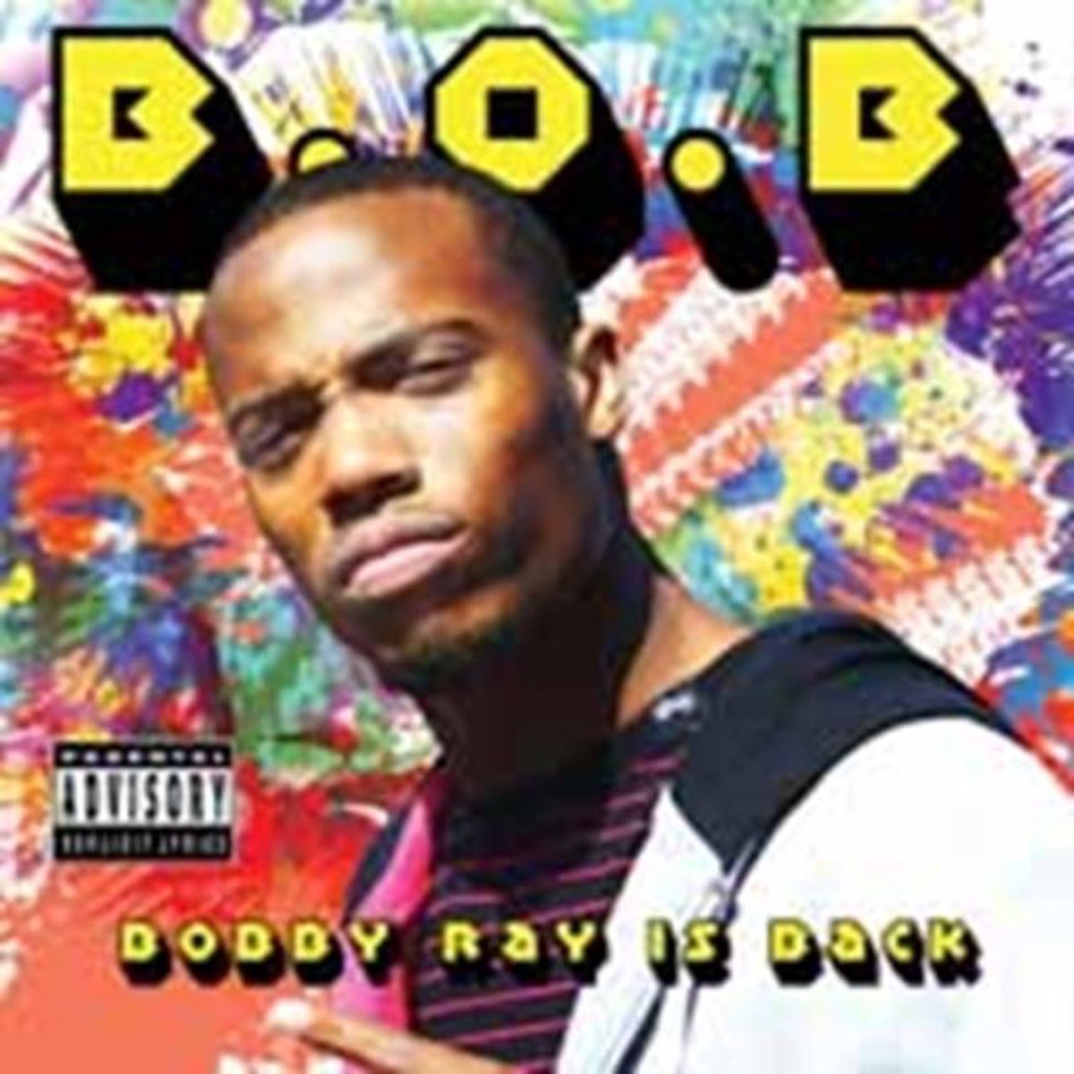 Bobby Ray Is Back, B.O.B. | CD (album) | Muziek | bol