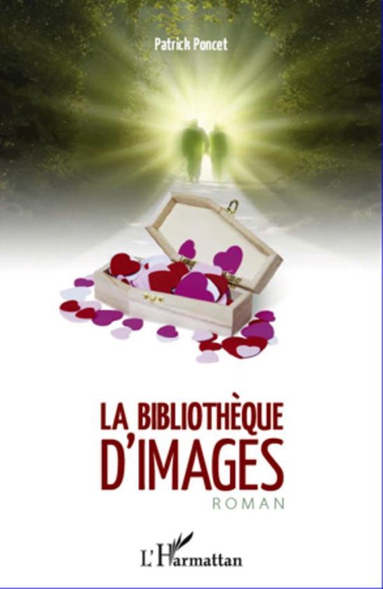 La biblioth?que d'images (ebook), Patrick Poncet | 9782296954731 | Boeken | bol.com