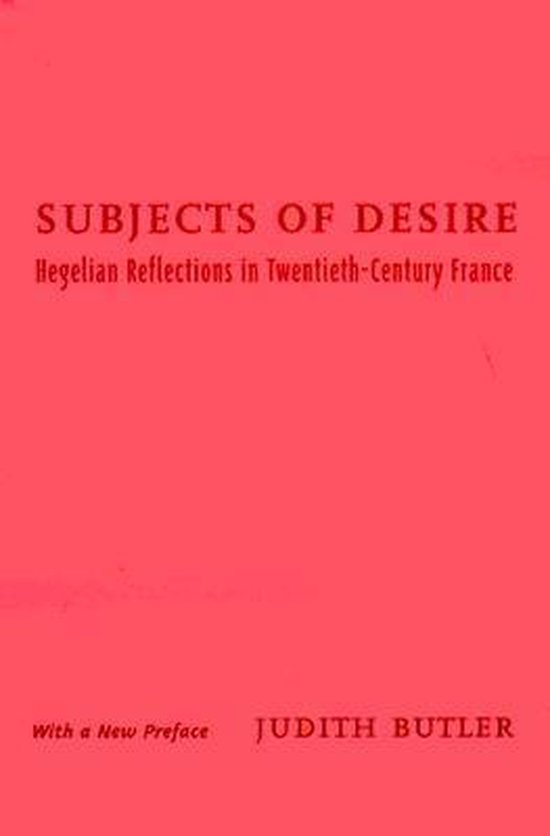 Subjects of Desire | 9780231064514 | Judith P. Butler | Boeken | bol.com