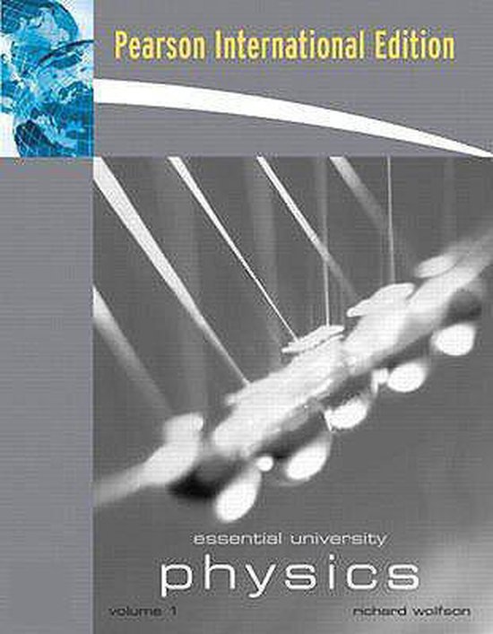 Essential University Physics with MasteringPhysics | 9780321437464 | R. Wolfson | Boeken | bol