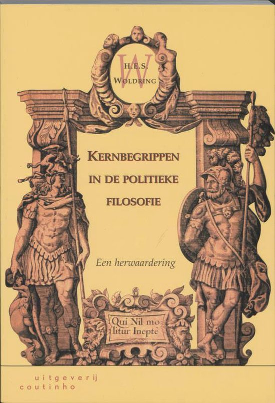 Kernbegrippen In De Politieke Filosofie | 9789062832422 | H.E.S ...