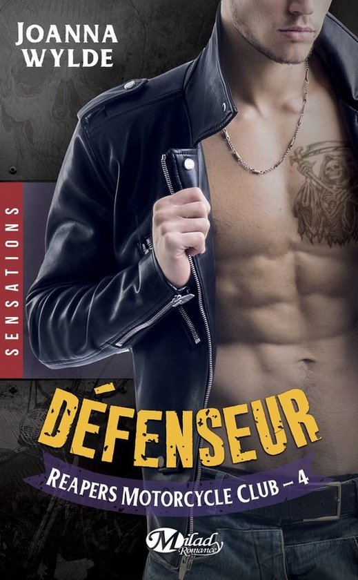 Reapers Motorcycle Club 4 - Défenseur (ebook), Joanna Wylde ...
