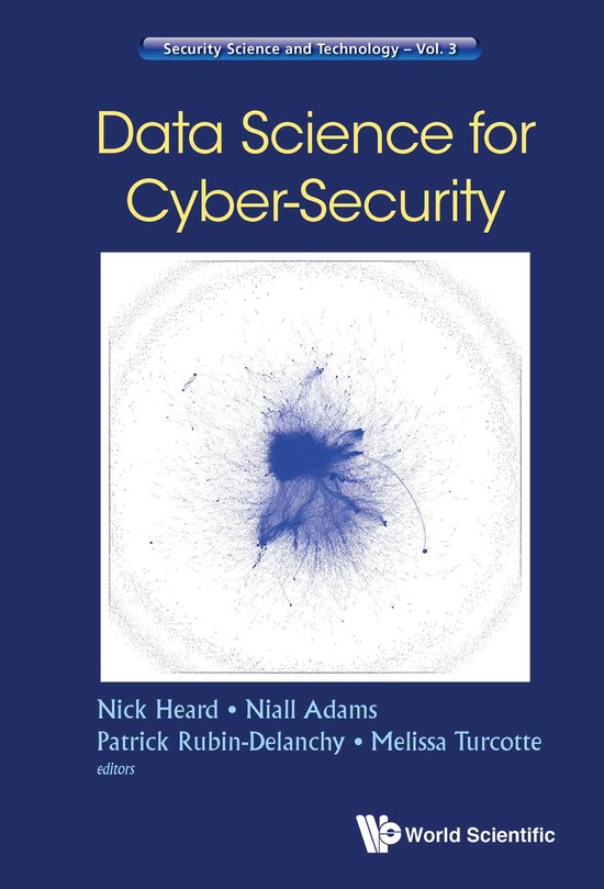 Security Science And Technology 3 - Data Science For Cyber-security ...